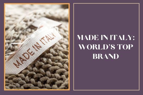 Made in Italy: here is the number 1 brand in the world.